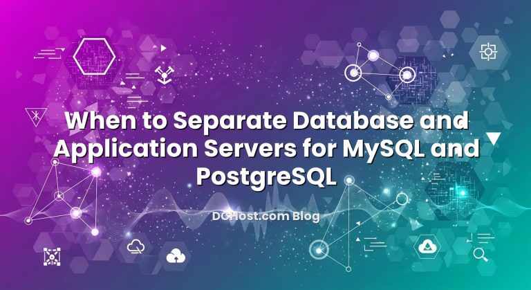 When To Separate Database And Application Servers For MySQL And ...